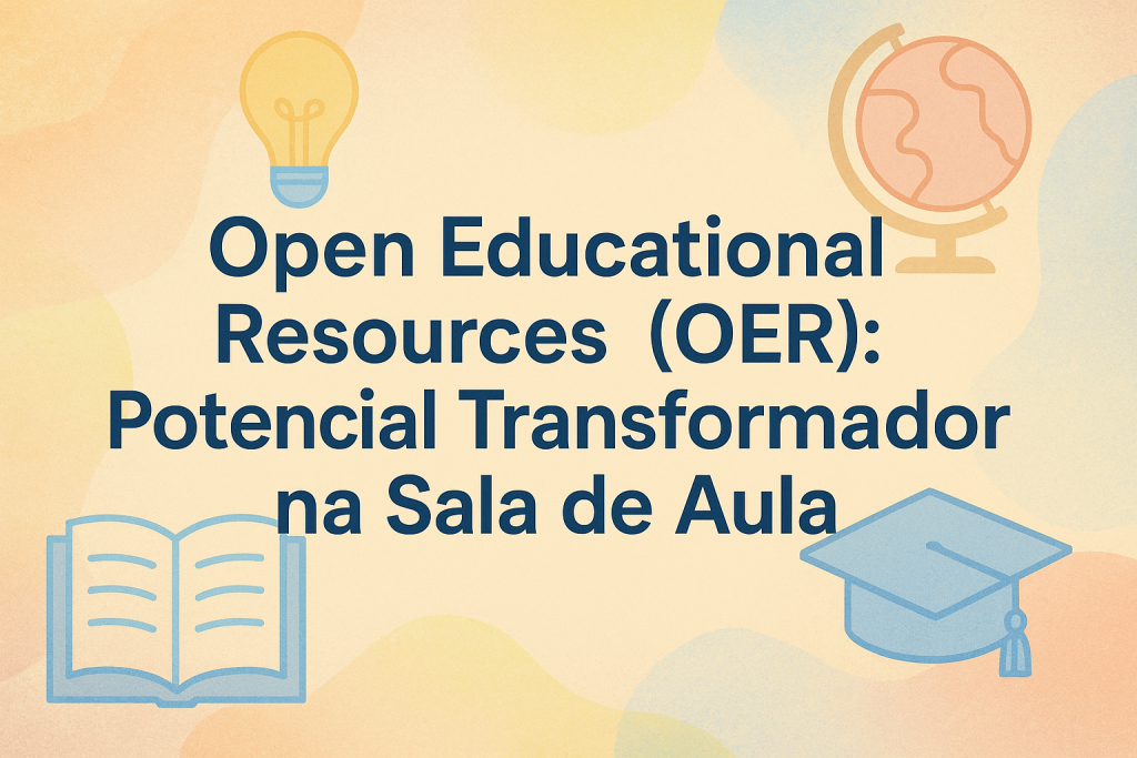 OER: Recursos Educacionais Abertos para Professores
