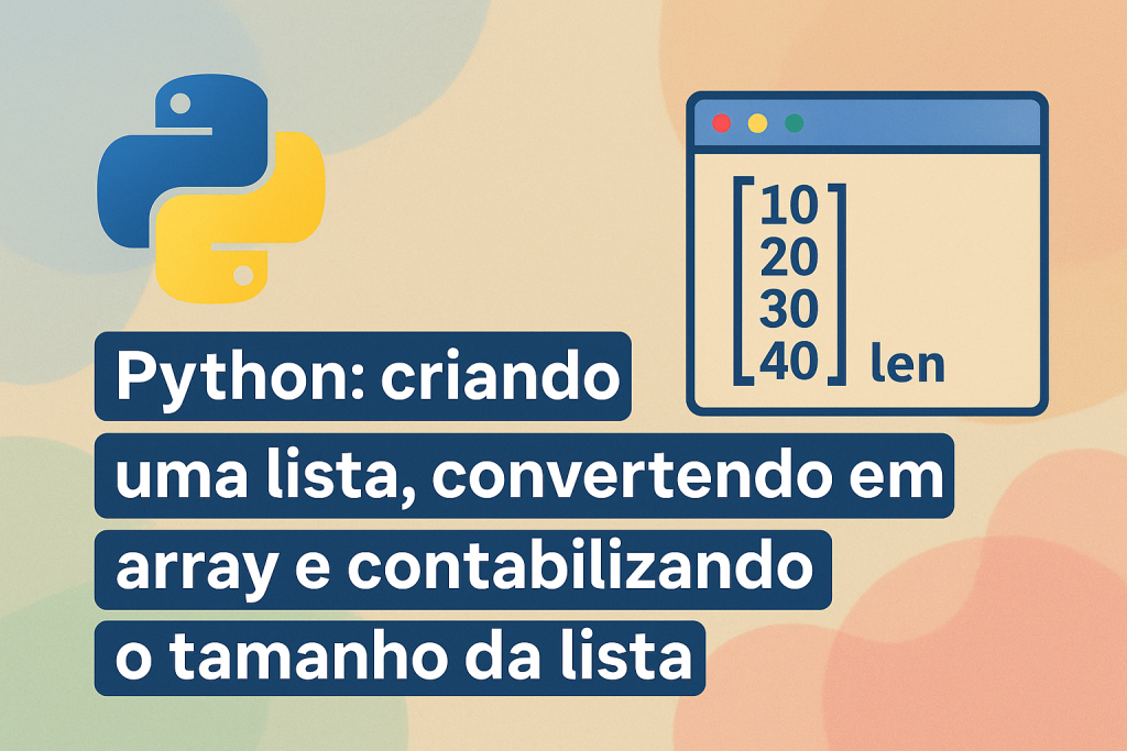 Python: lista, array e tamanho da lista